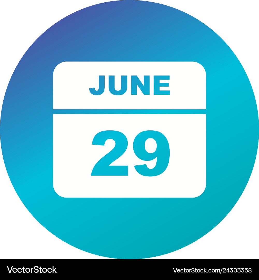 June 29th date on a single day calendar Royalty Free Vector