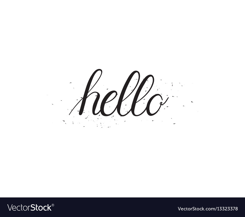 Hand written Calligraphy Hello Word With Vector Image