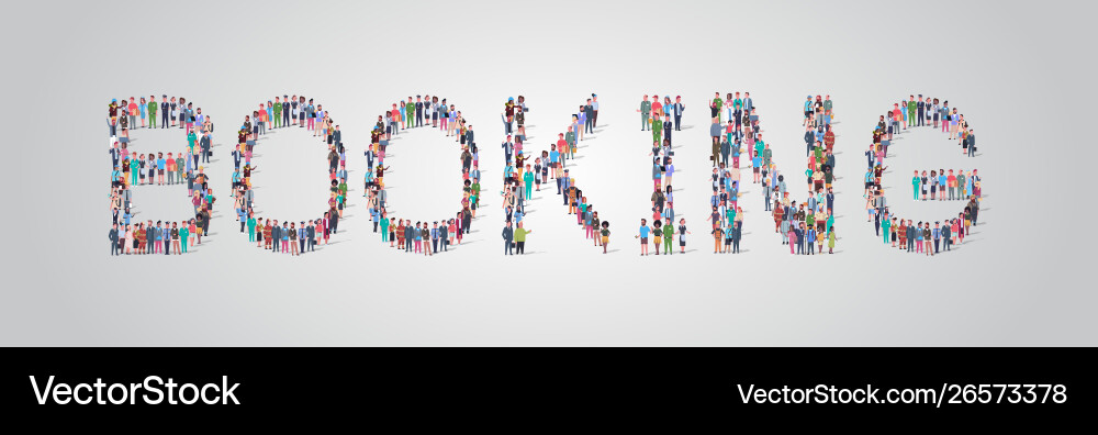 People crowd gathering in shape booking word Vector Image