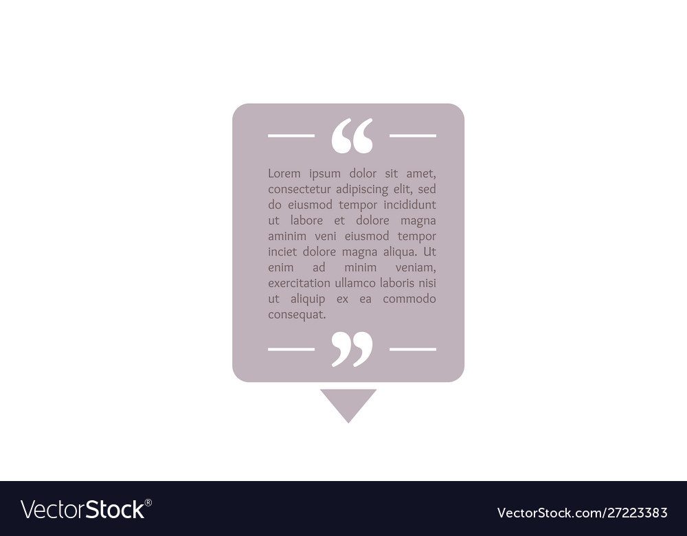 Quote text box rectangle bubble for comment mark Vector Image