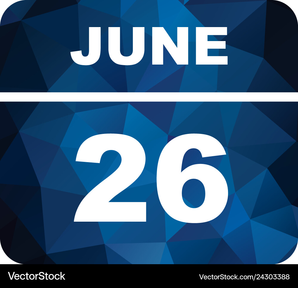 June 26th date on a single day calendar Royalty Free Vector