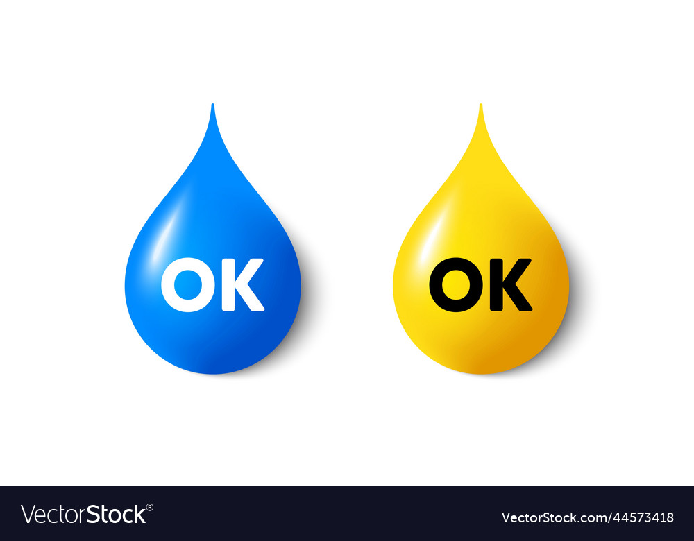 Ok text tag approved okay message paint drop 3d Vector Image Ok text tag approved okay message paint drop 3d Vector Image