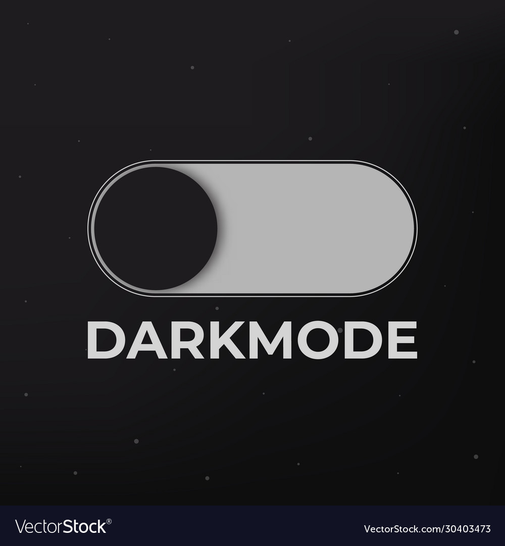 Dark mode Royalty Free Vector Image - VectorStock
