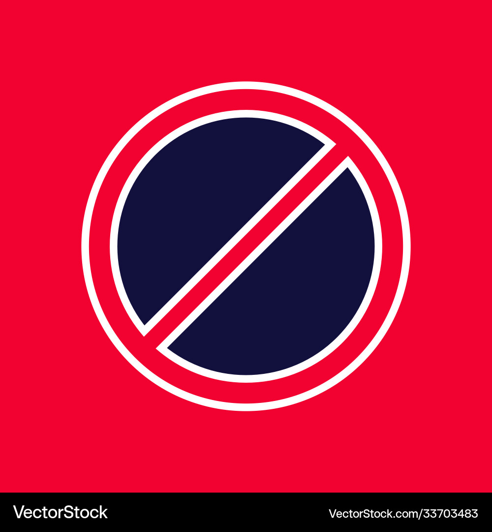 Prohibition sign or no isolated not allowed Vector Image