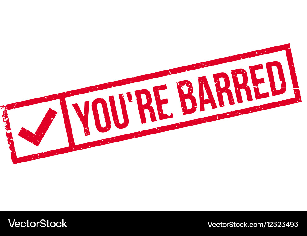 You are barred rubber stamp Royalty Free Vector Image