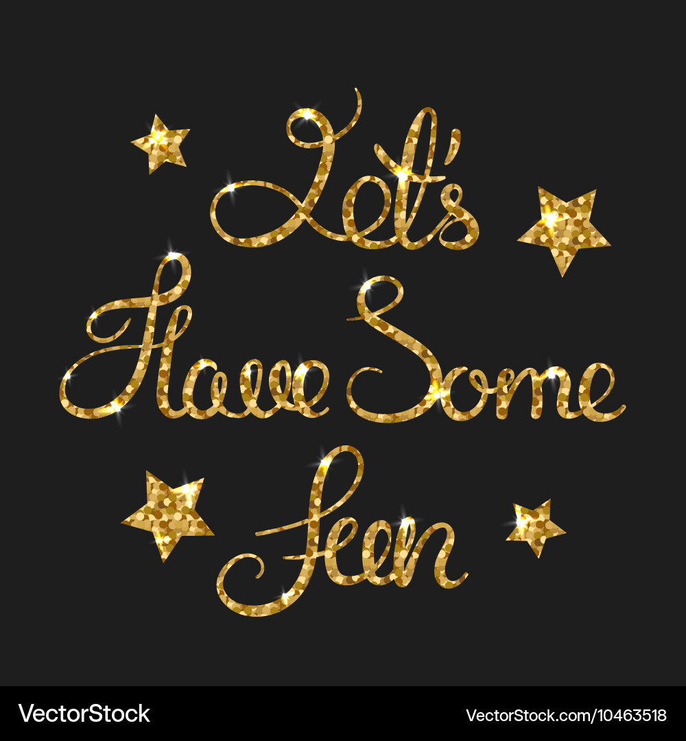 Have some fun golden text for card modern brush Vector Image