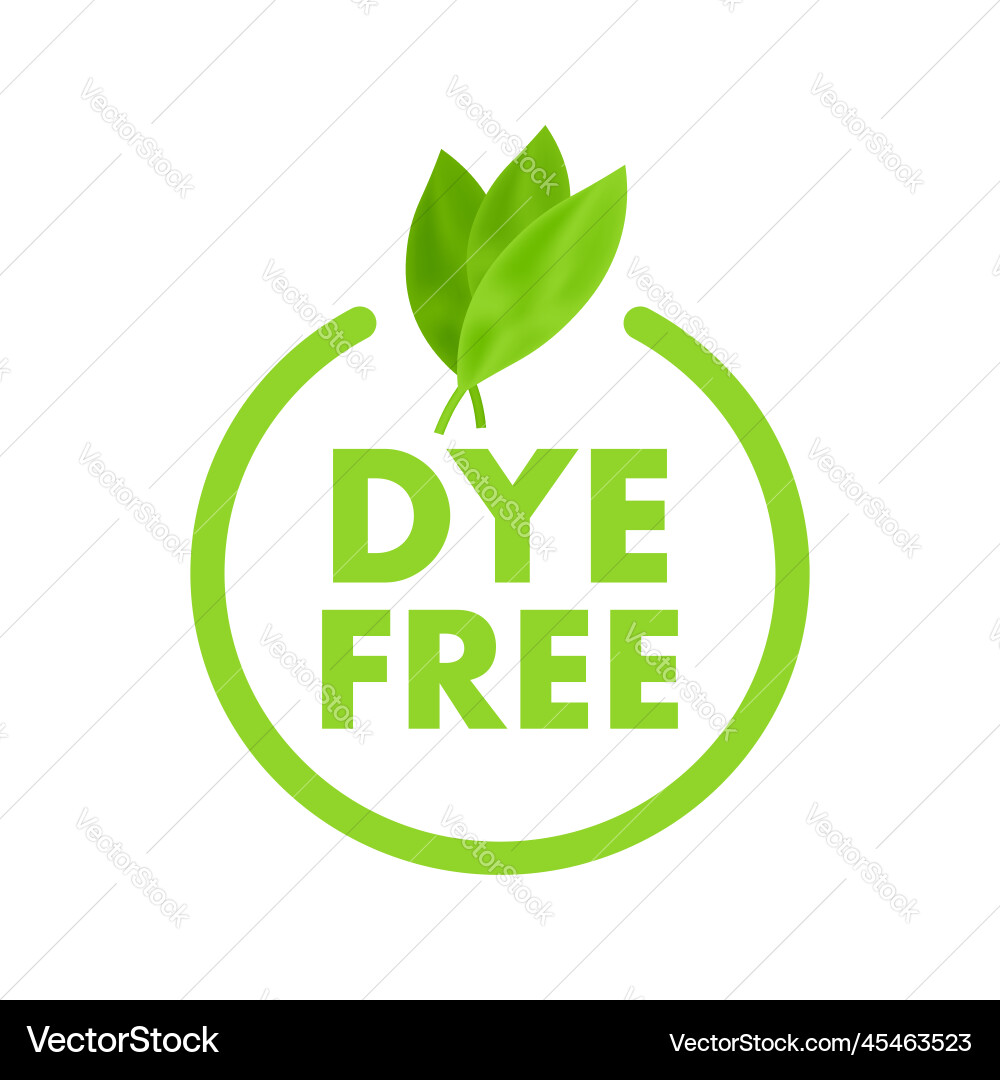 Dye free product sign label Royalty Free Vector Image