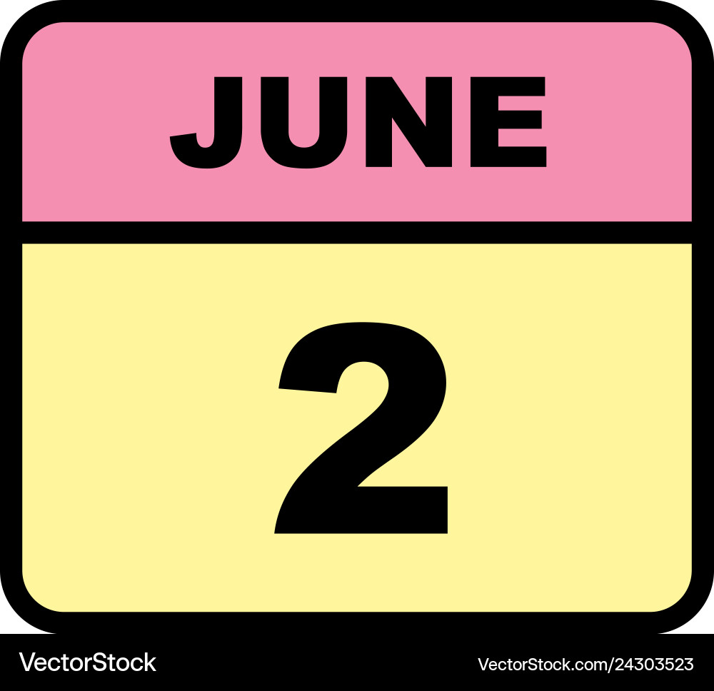 June 2nd date on a single day calendar Royalty Free Vector