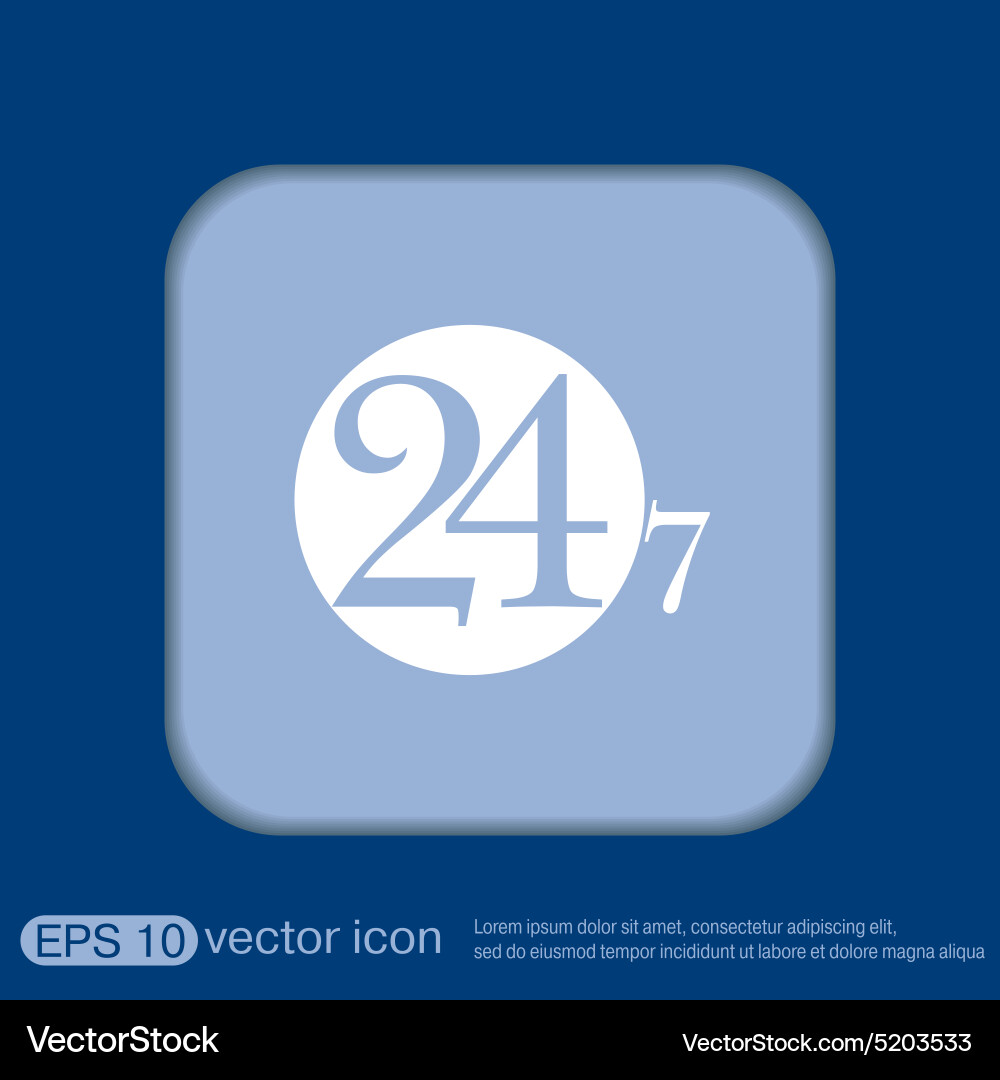 Character 24 7 open 24 hours a day and 7 days a Vector Image