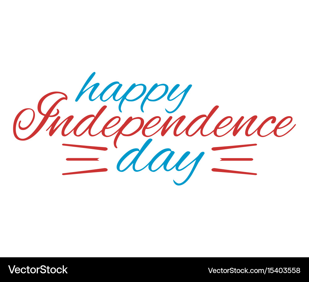 Happy independence day greeting card Royalty Free Vector