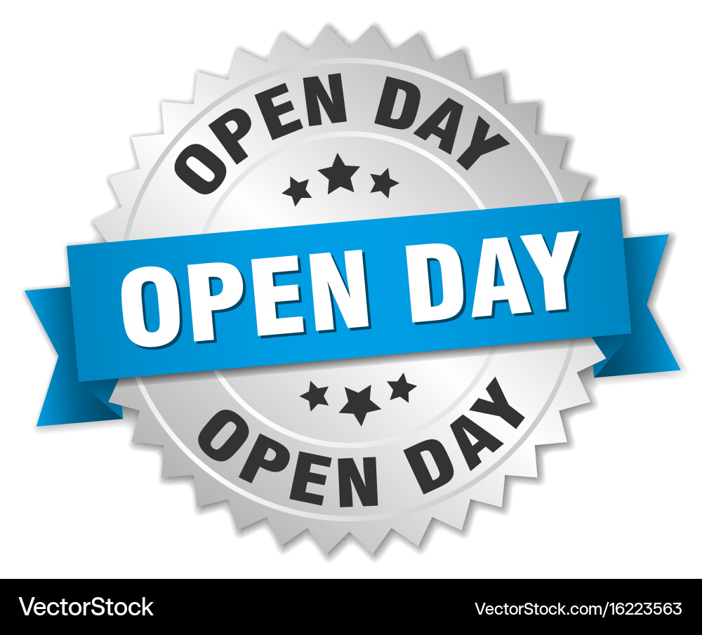 Open day round isolated silver badge Royalty Free Vector
