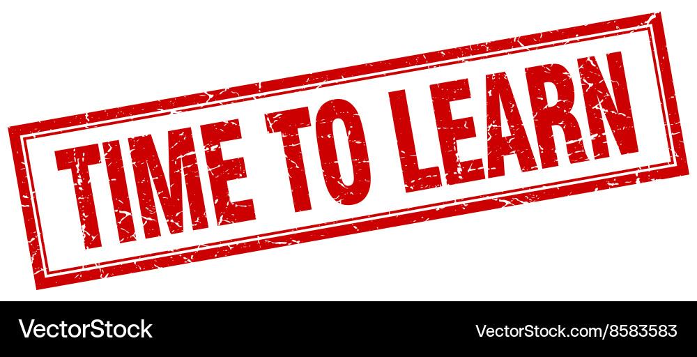 Time to learn red square grunge stamp on white Vector Image