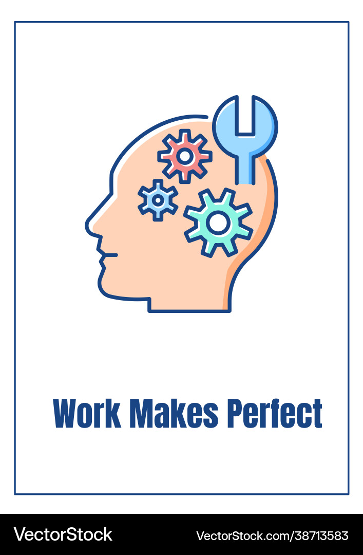 Work makes perfect greeting card with color icon Vector Image