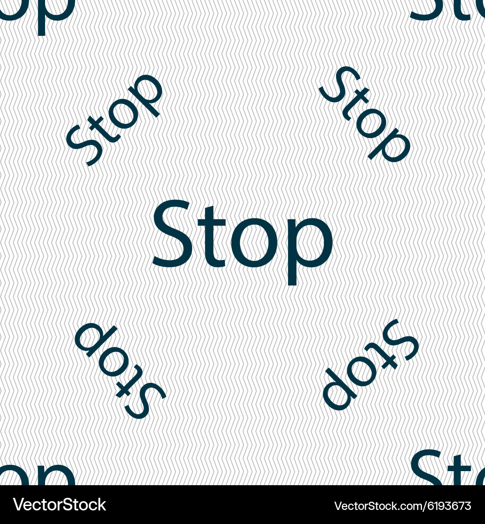 Traffic stop sign icon caution symbol seamless Vector Image