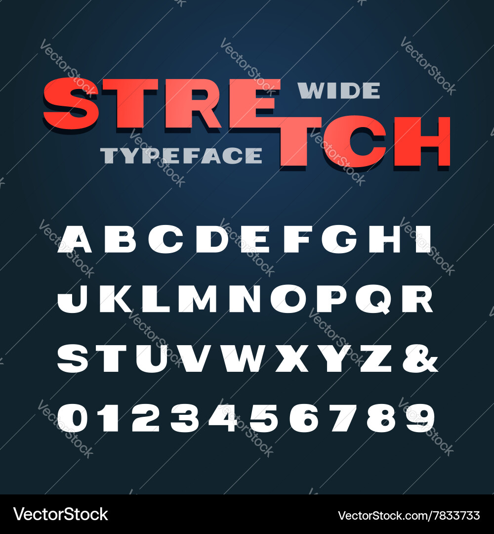 Wide font alphabet with stretch effect letters and