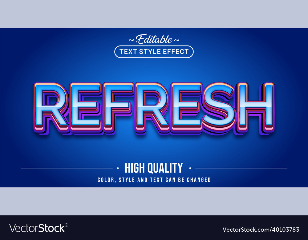 Editable text style effect - refresh Royalty Free Vector