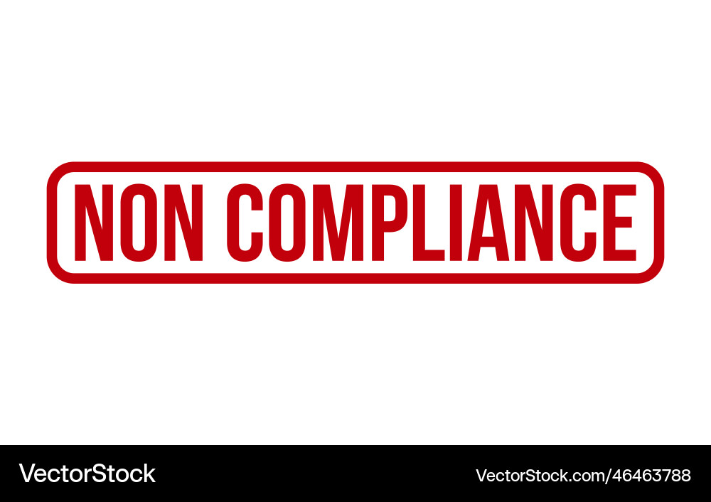 Red non compliance rubber stamp seal Royalty Free Vector