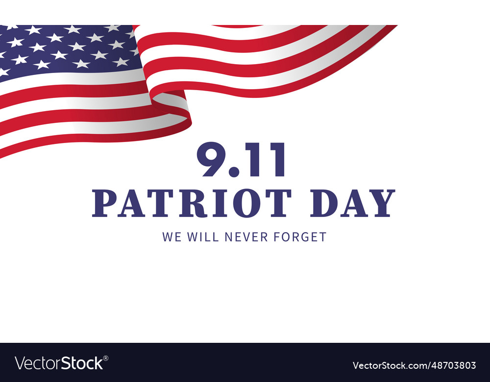 Patriot day usa never forget 911 poster Royalty Free Vector