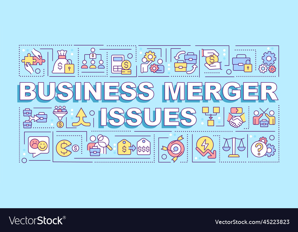 Business merger issues word concepts blue banner Vector Image