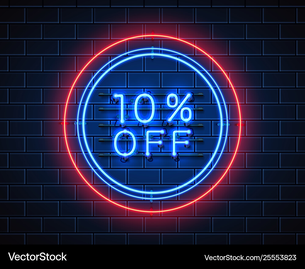 Neon 10 off text banner night sign Royalty Free Vector Image