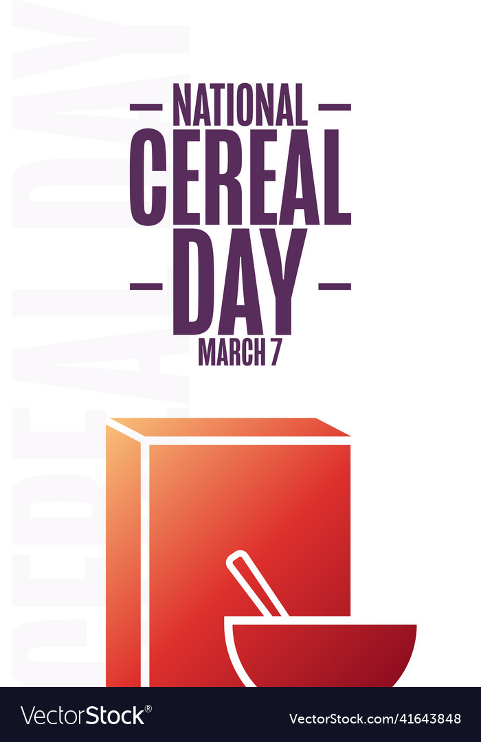 National cereal day march 7 holiday concept Vector Image