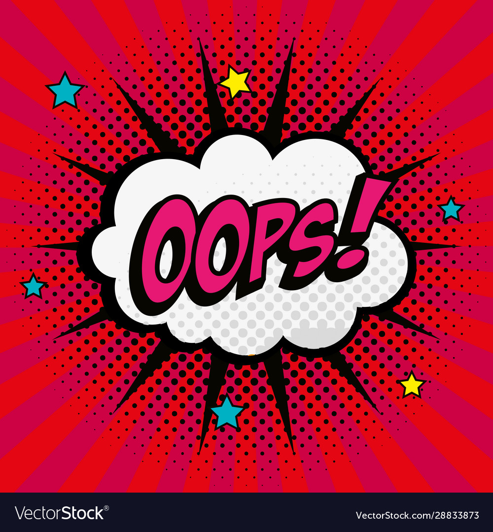 Oops expression with cloud pop art style Vector Image