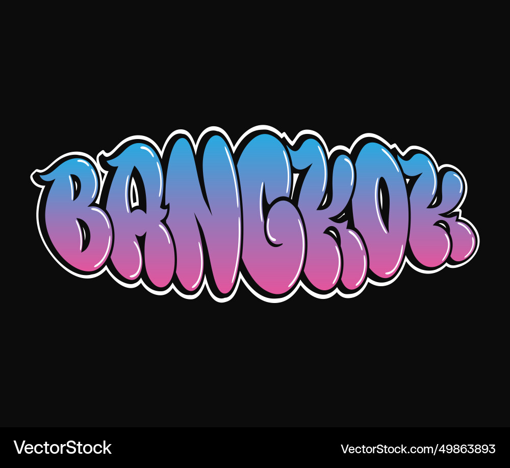 Bangkok word trippy psychedelic graffiti style Vector Image