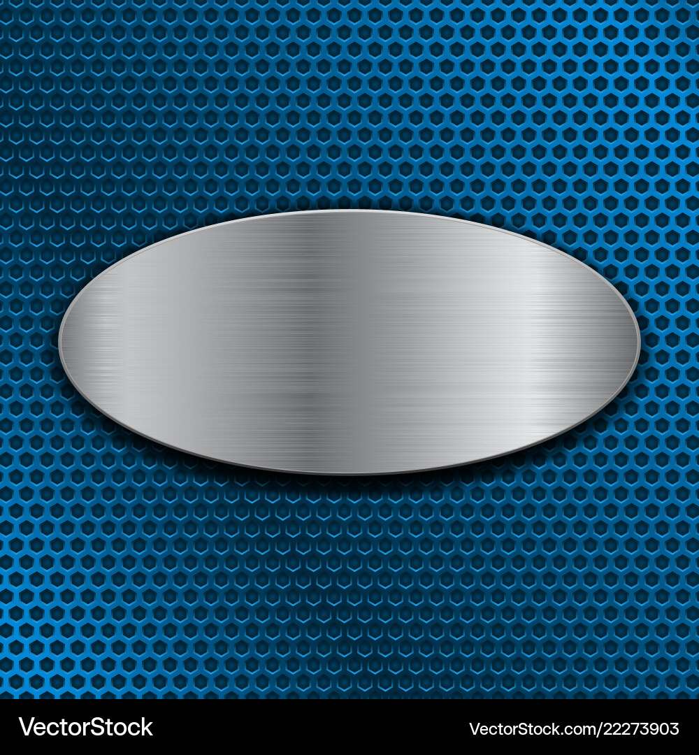 Brushed metal oval plate on blue perforated Vector Image