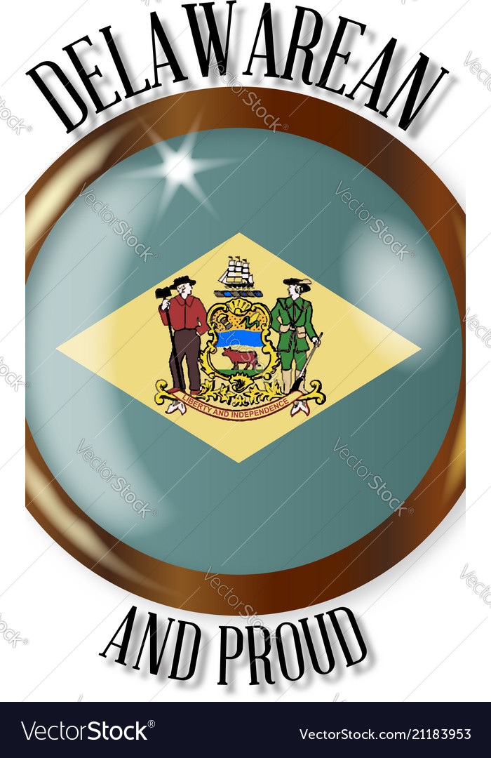 Delaware proud flag button Royalty Free Vector Image