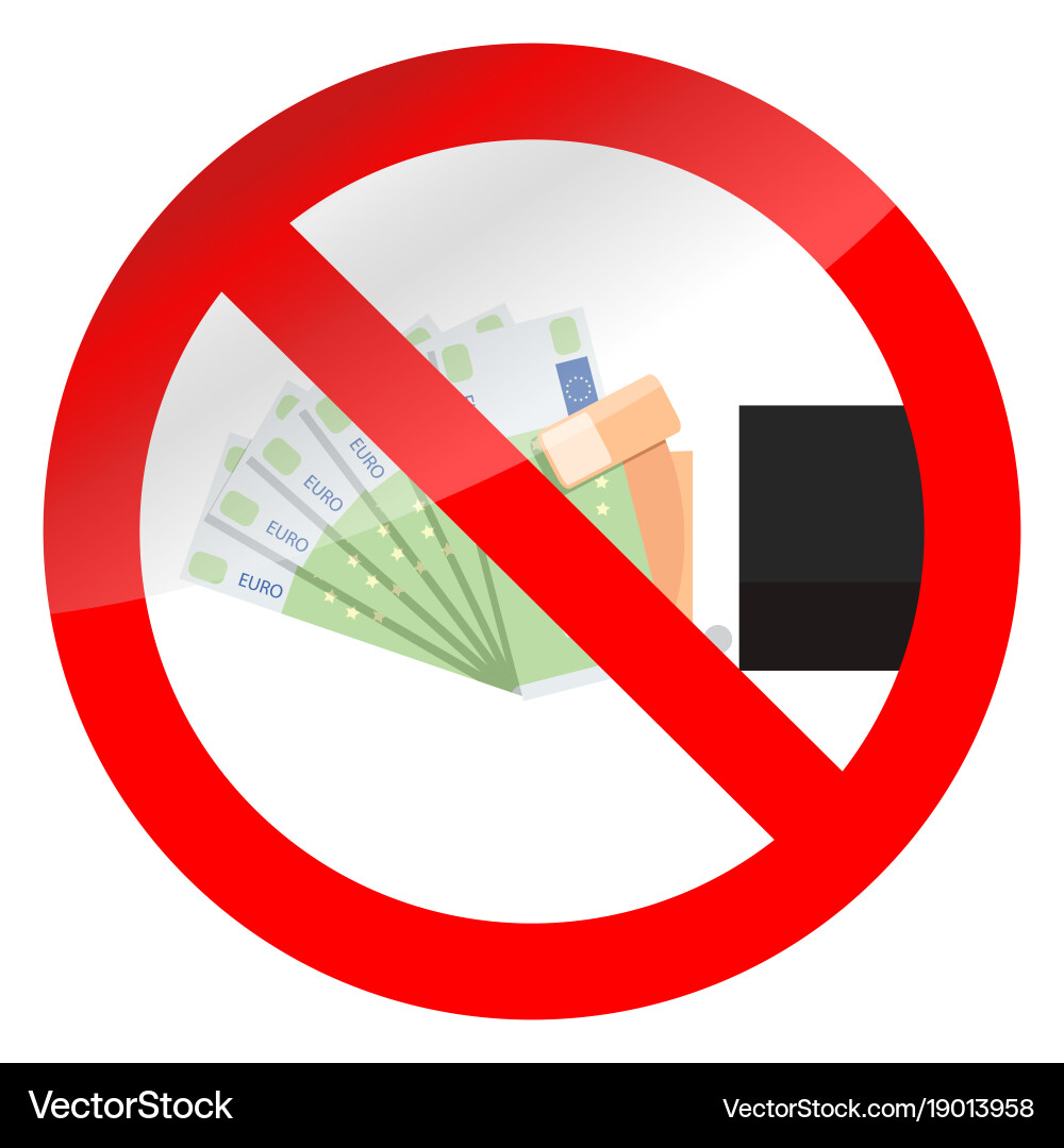 Prohibition of bribes symbol Royalty Free Vector Image