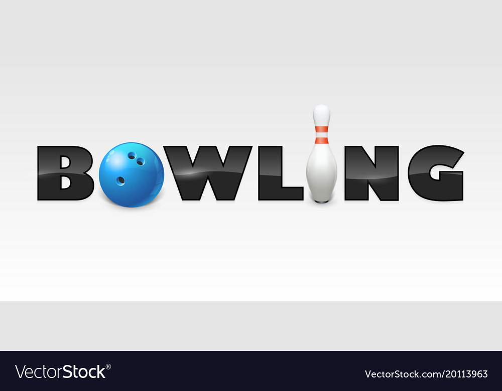 Word bowling Royalty Free Vector Image - VectorStock