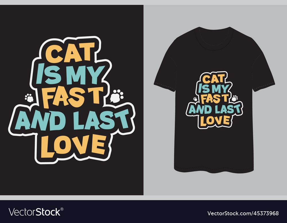 Cat love t-shirt design 2023 Royalty Free Vector Image