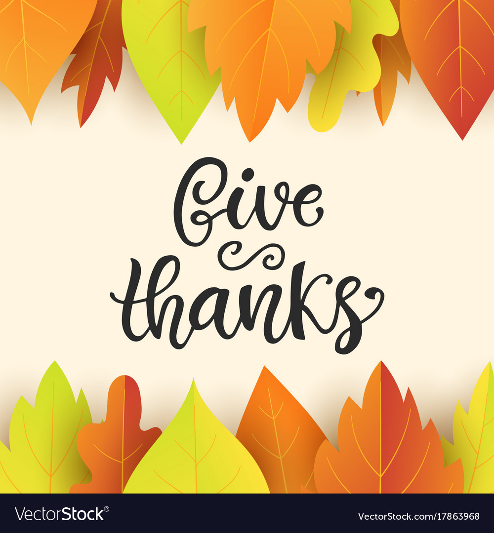 Give thanks thanksgiving day poster template Vector Image