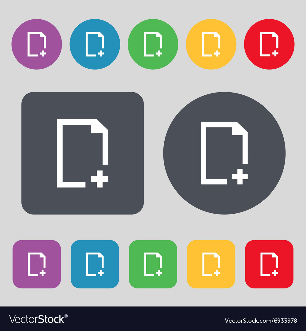 Add file icon sign a set of 12 colored buttons Vector Image