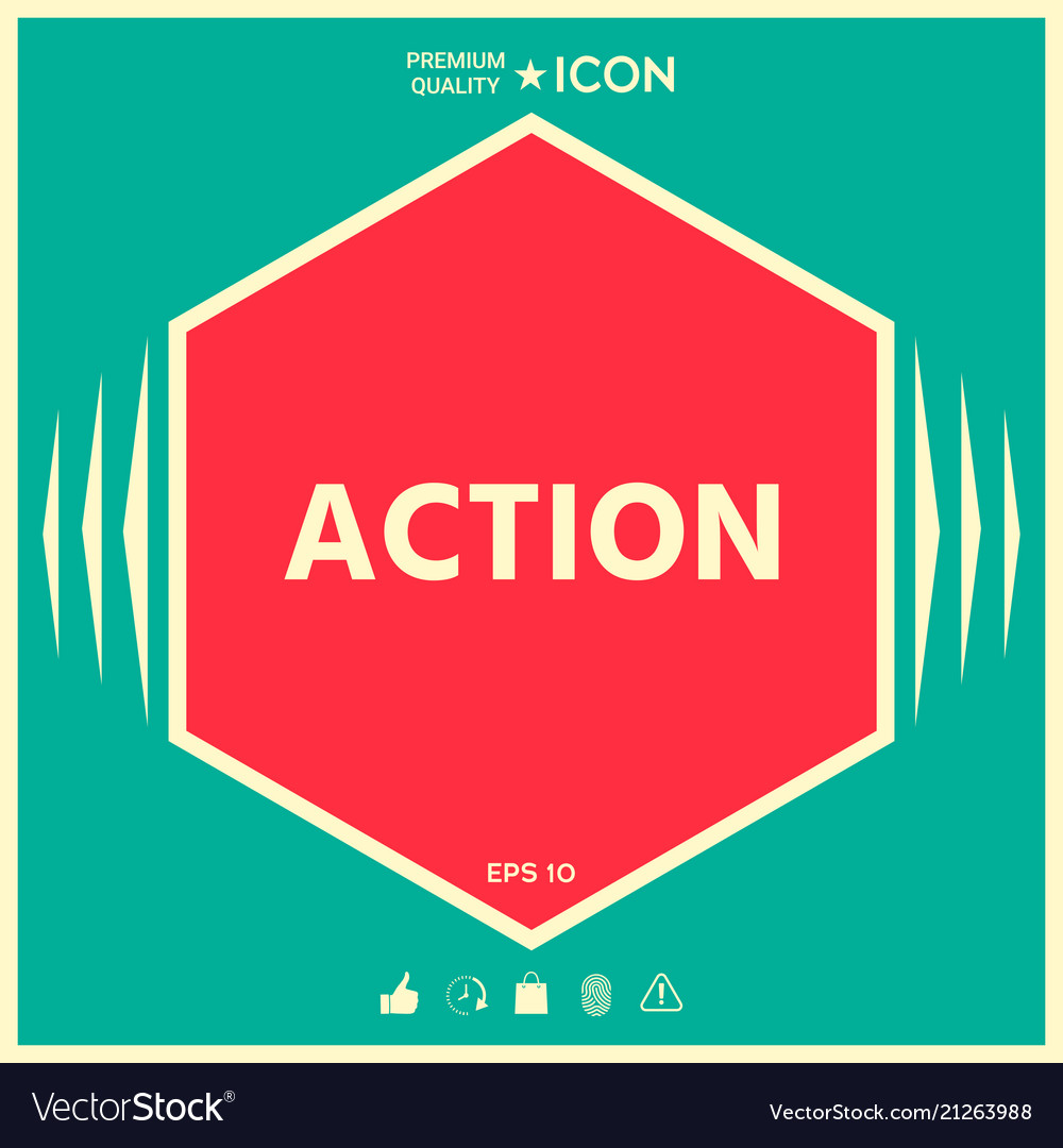 Action button symbol Royalty Free Vector Image