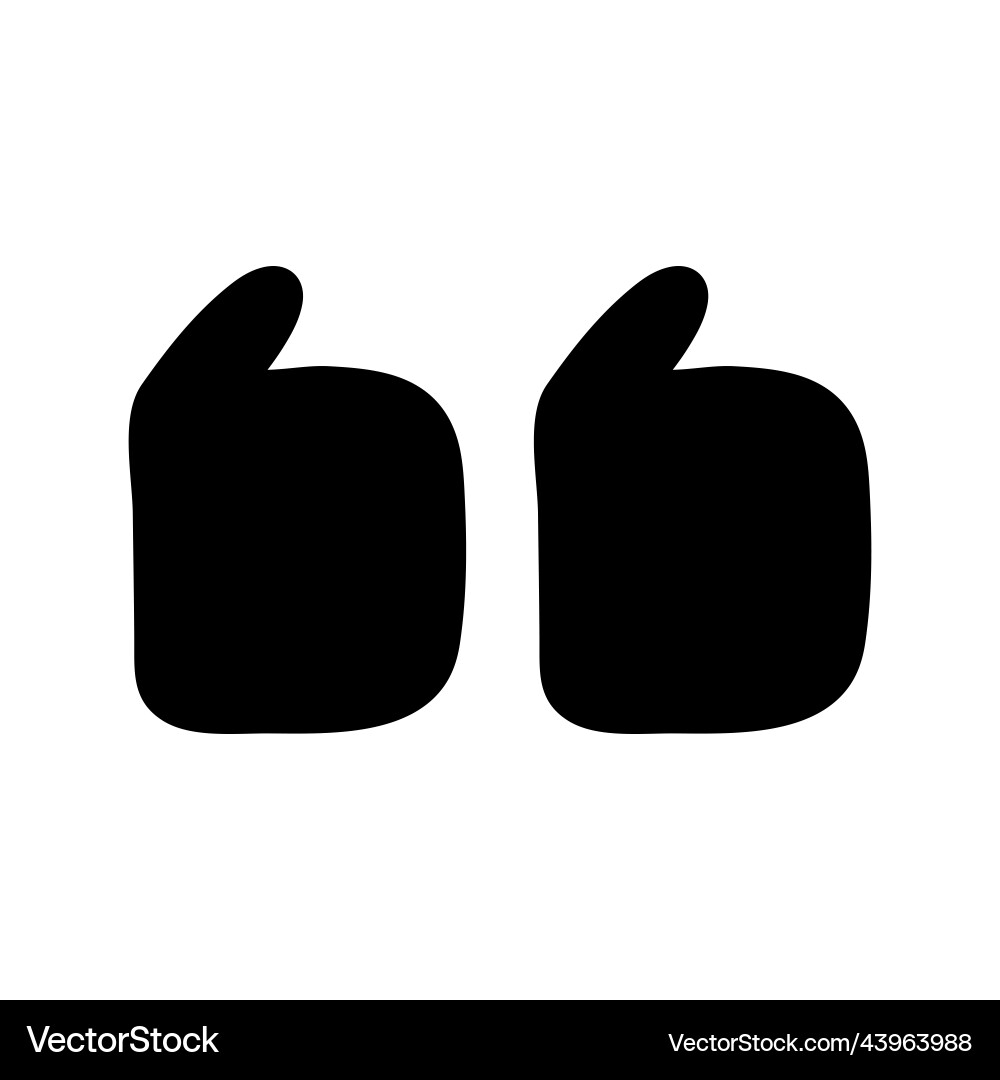 Hand drawn quote icon silhouette quote for text Vector Image