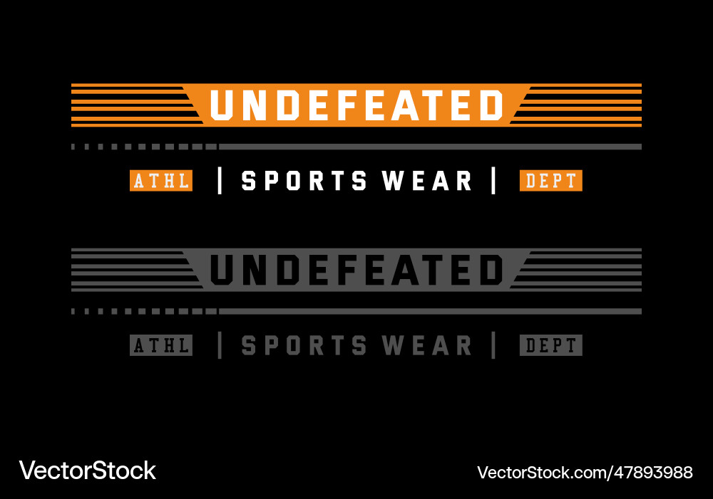 Undefeated typography for t-shirt perfect Vector Image