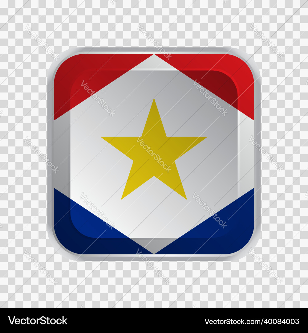 Flag of saba on square button on transparent Vector Image