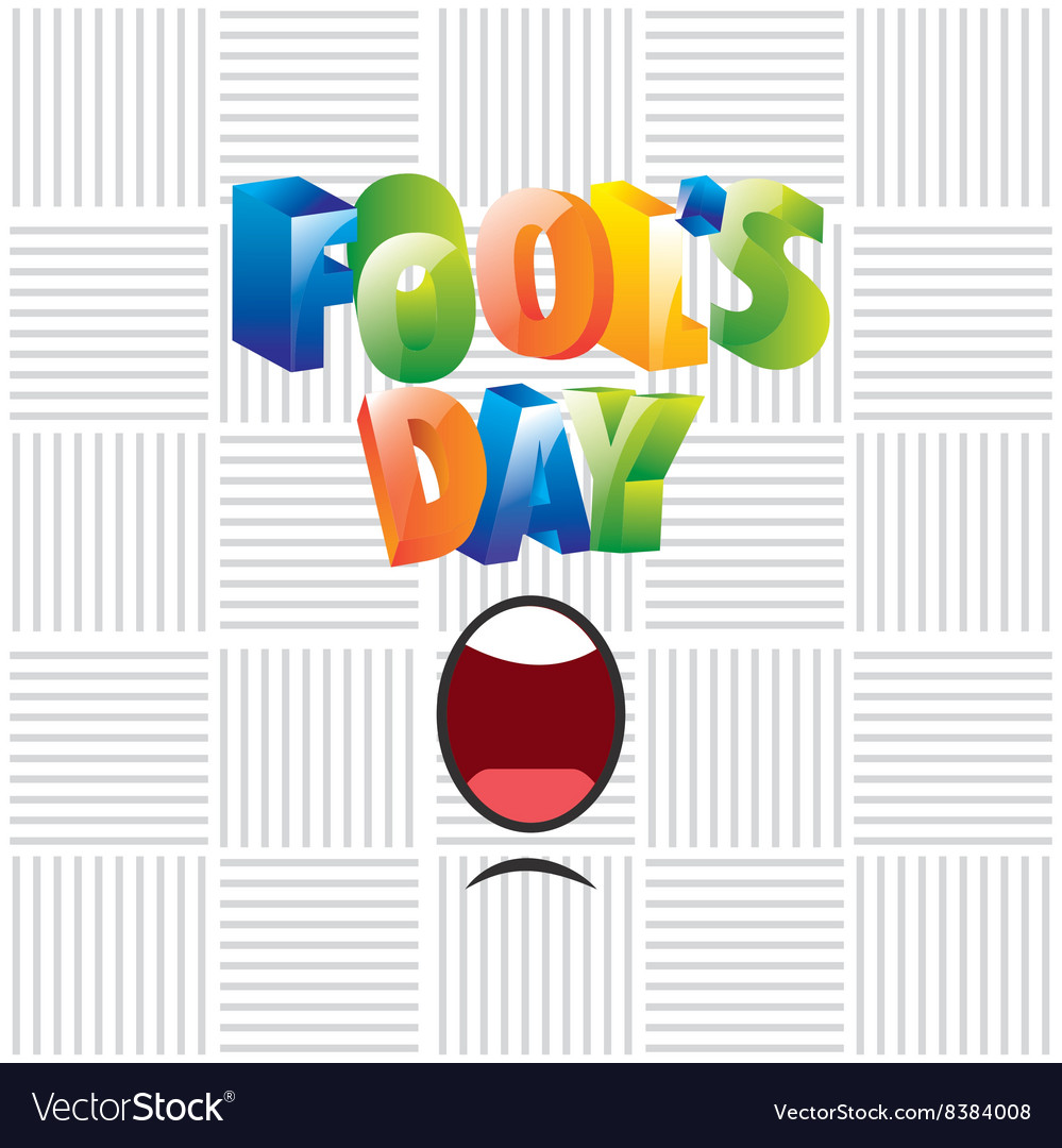 Fools day design Royalty Free Vector Image - VectorStock