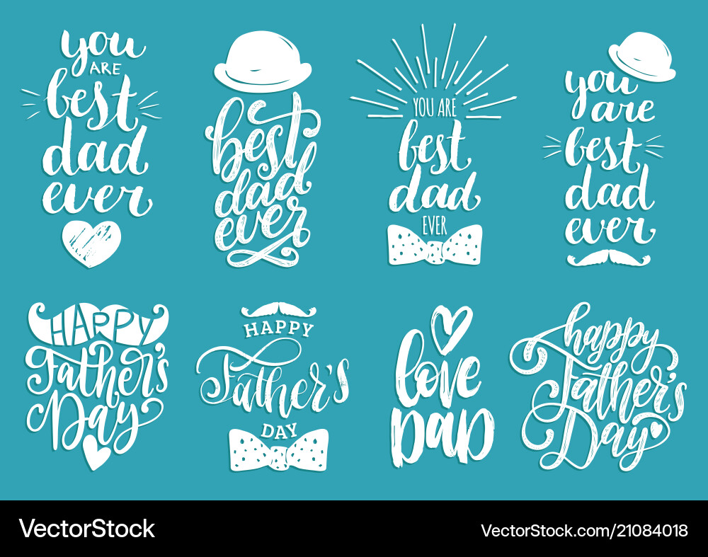 Fathers day holiday calligraphy collection Vector Image