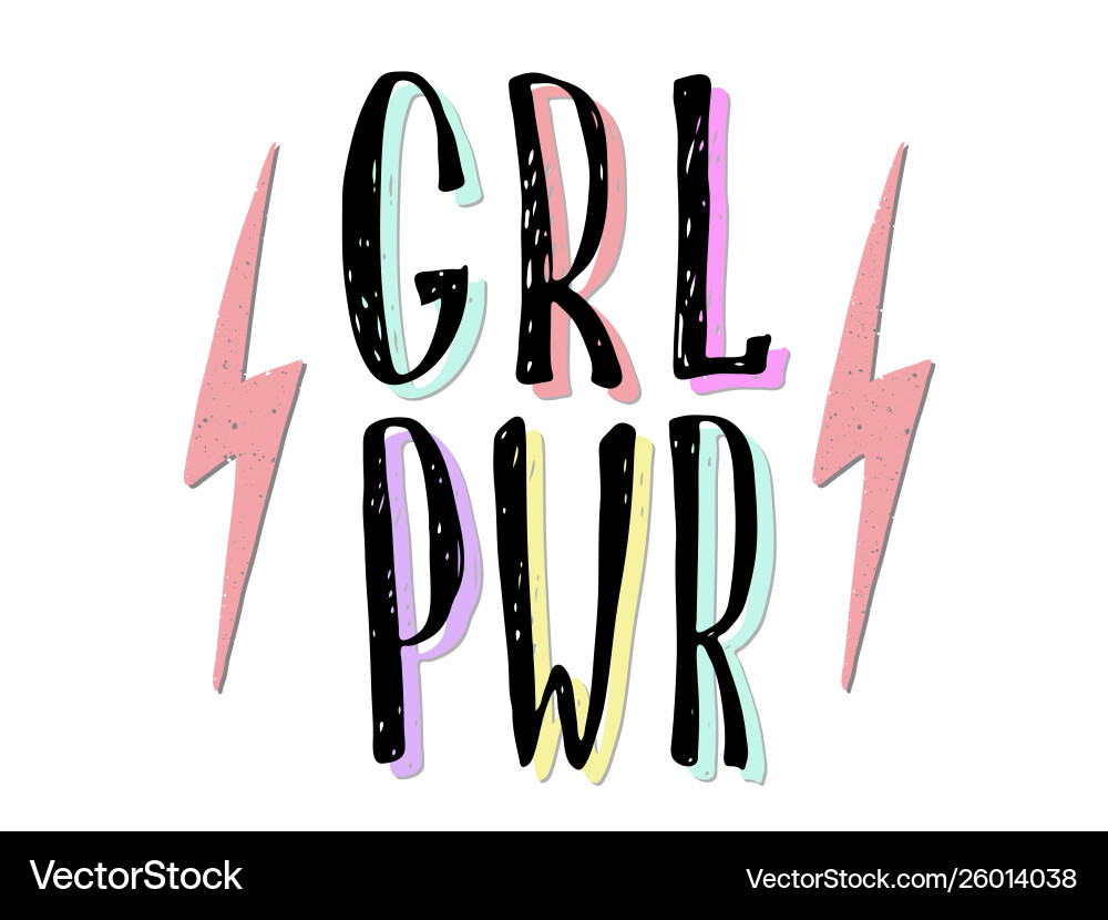 Girl power quotes and Royalty Free Vector Image