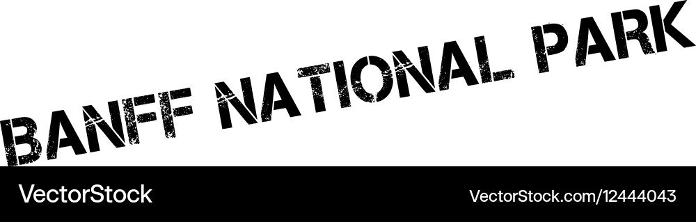 Banff National Park rubber stamp Royalty Free Vector Image
