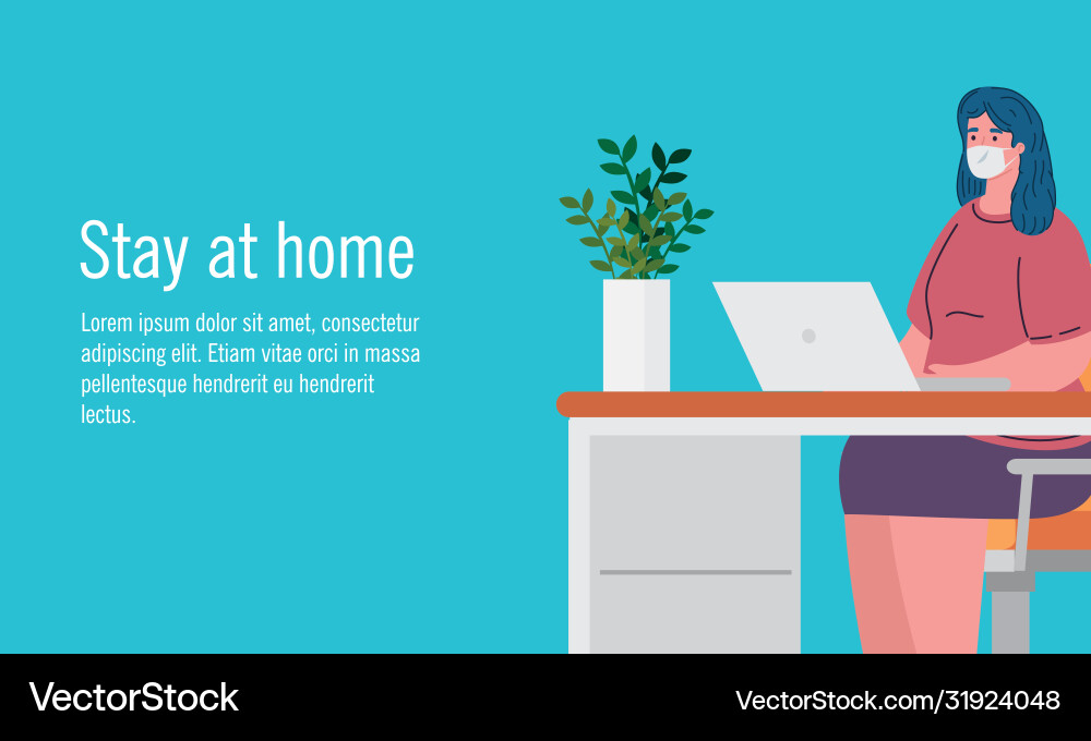Stay home work woman protect yourself Royalty Free Vector