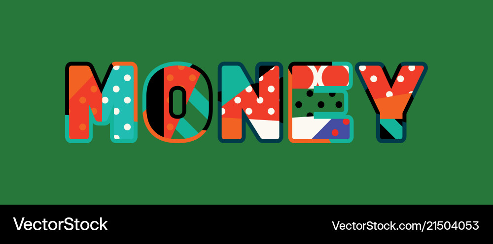 Money concept word art Royalty Free Vector Image