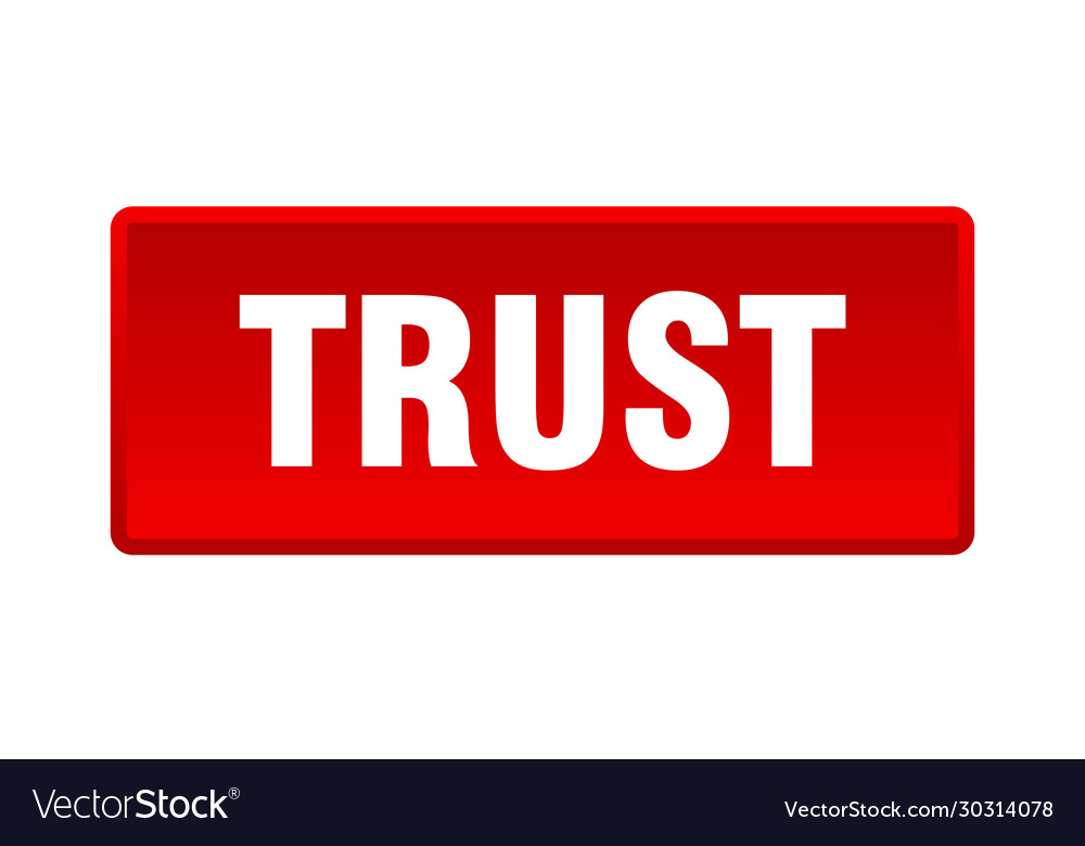 Trust button square red push Royalty Free Vector Image