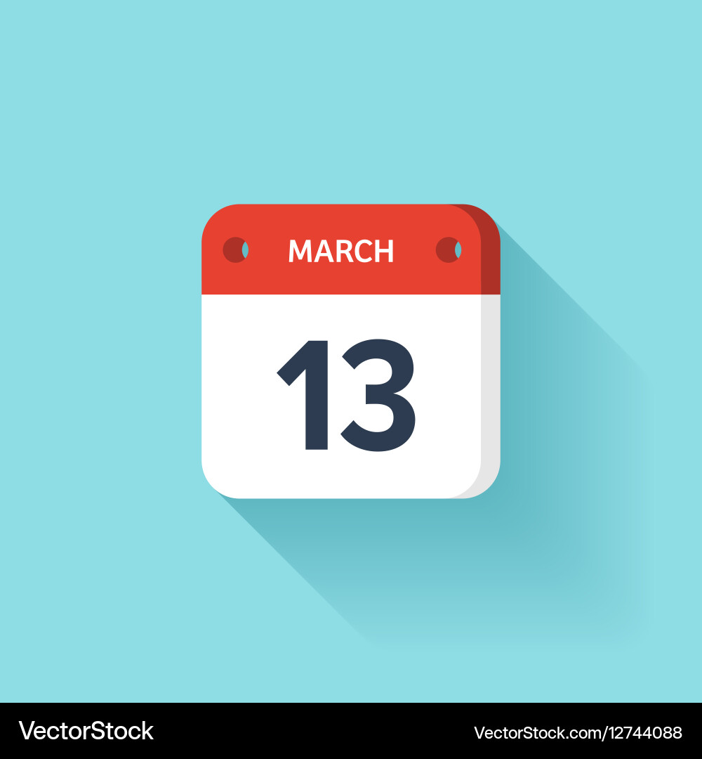 March 13 isometric calendar icon with shadow Vector Image