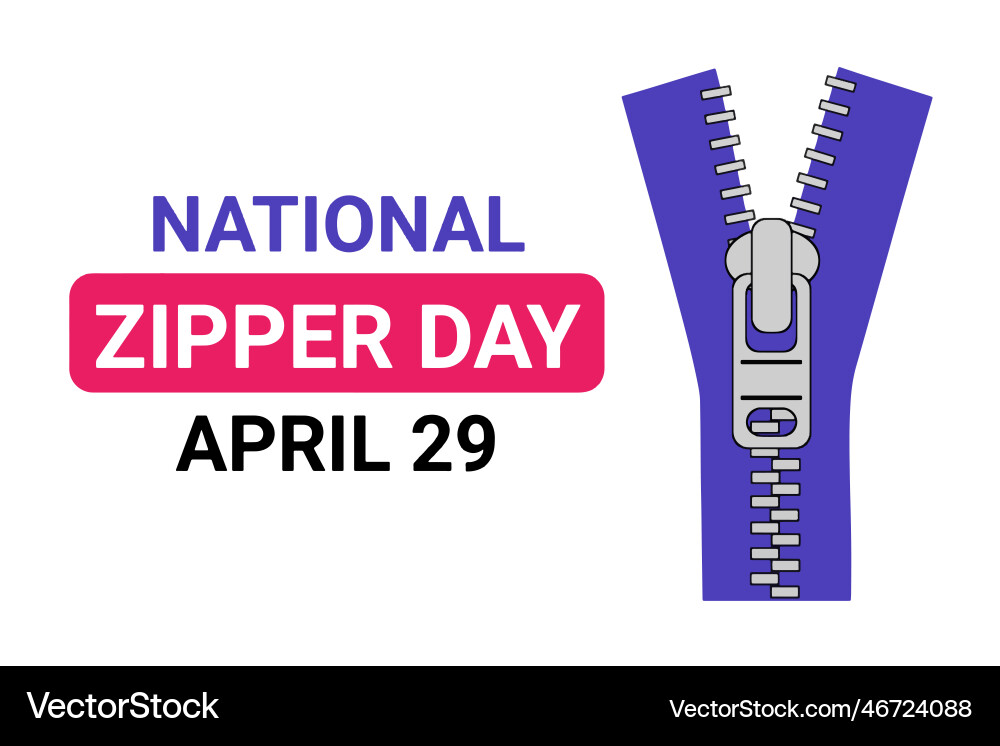 National Zipper Day National Zipper Day April 29 | Photographic Print