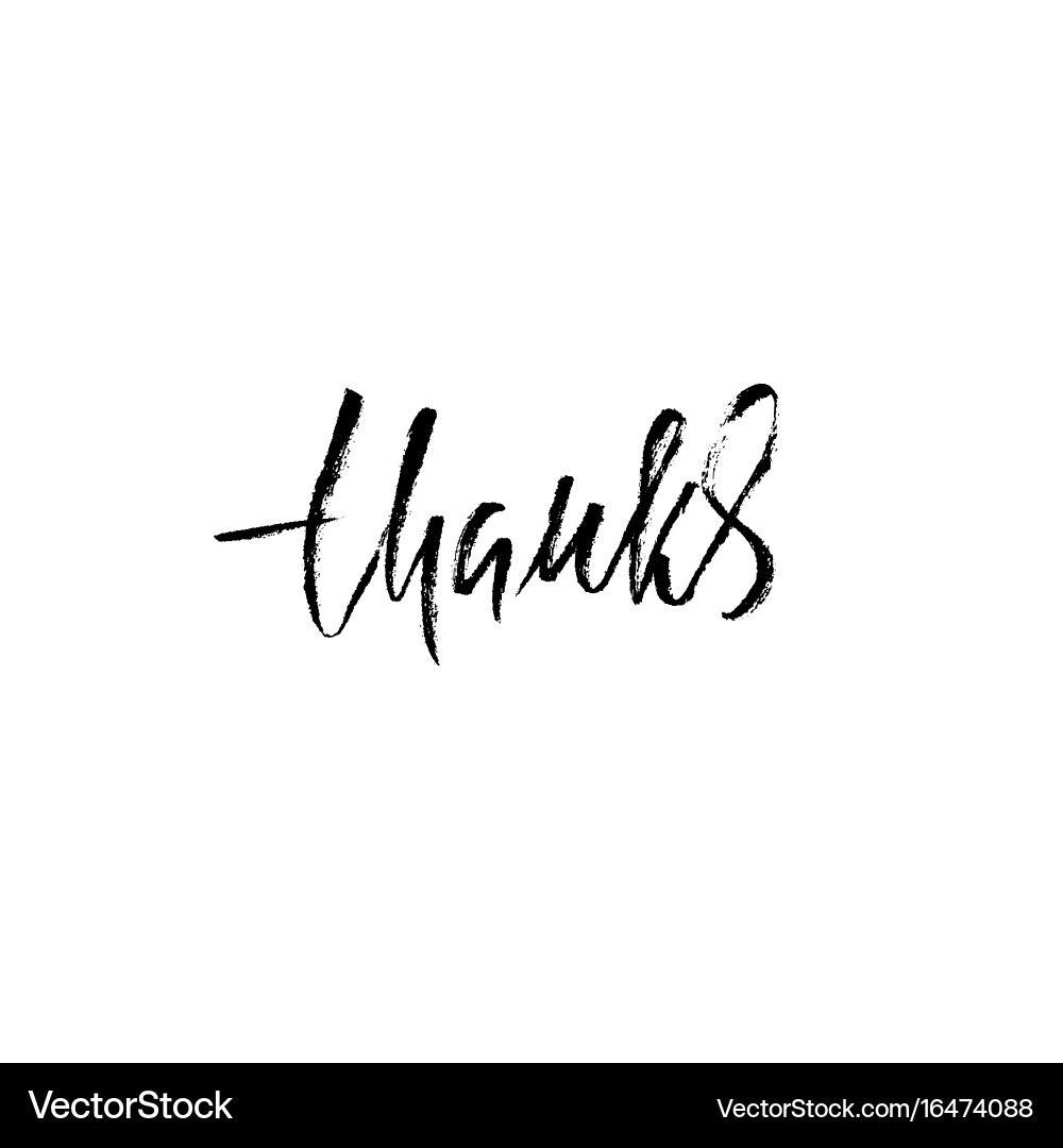 Thanks handwritten inscription hand drawn modern Vector Image