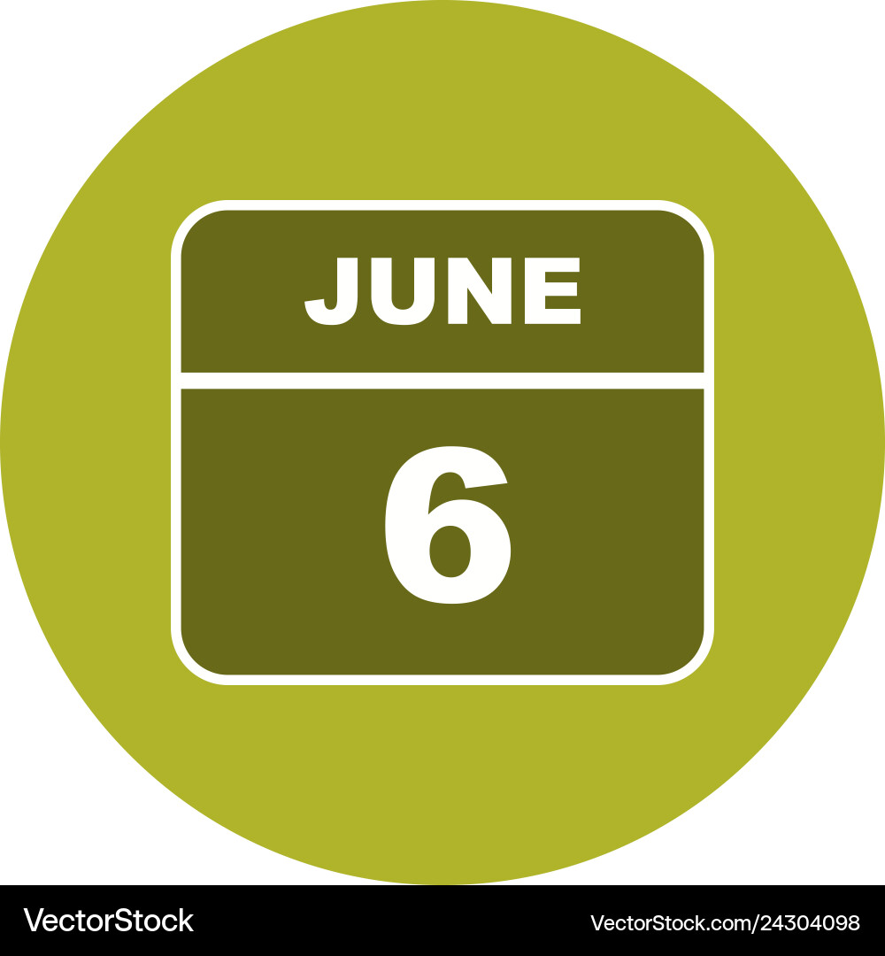 June 6th date on a single day calendar Royalty Free Vector