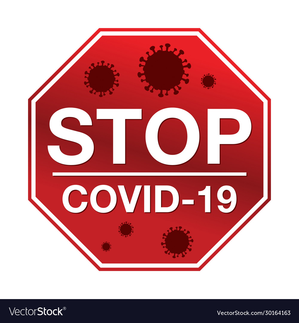 Stop covid-19 Royalty Free Vector Image - VectorStock Stop covid-19 Royalty Free Vector Image - VectorStock